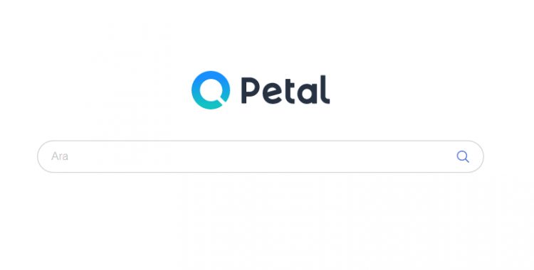 Petal Search Nedir, Özellikleri Neler? - Technotoday